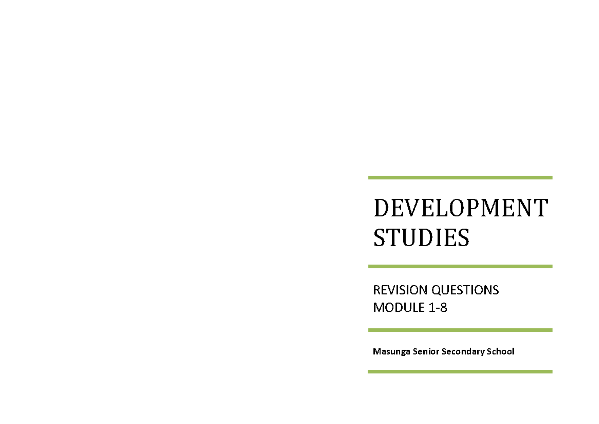Development Studies Revision Questions: Mod 1-8 Overview and Analysis ...