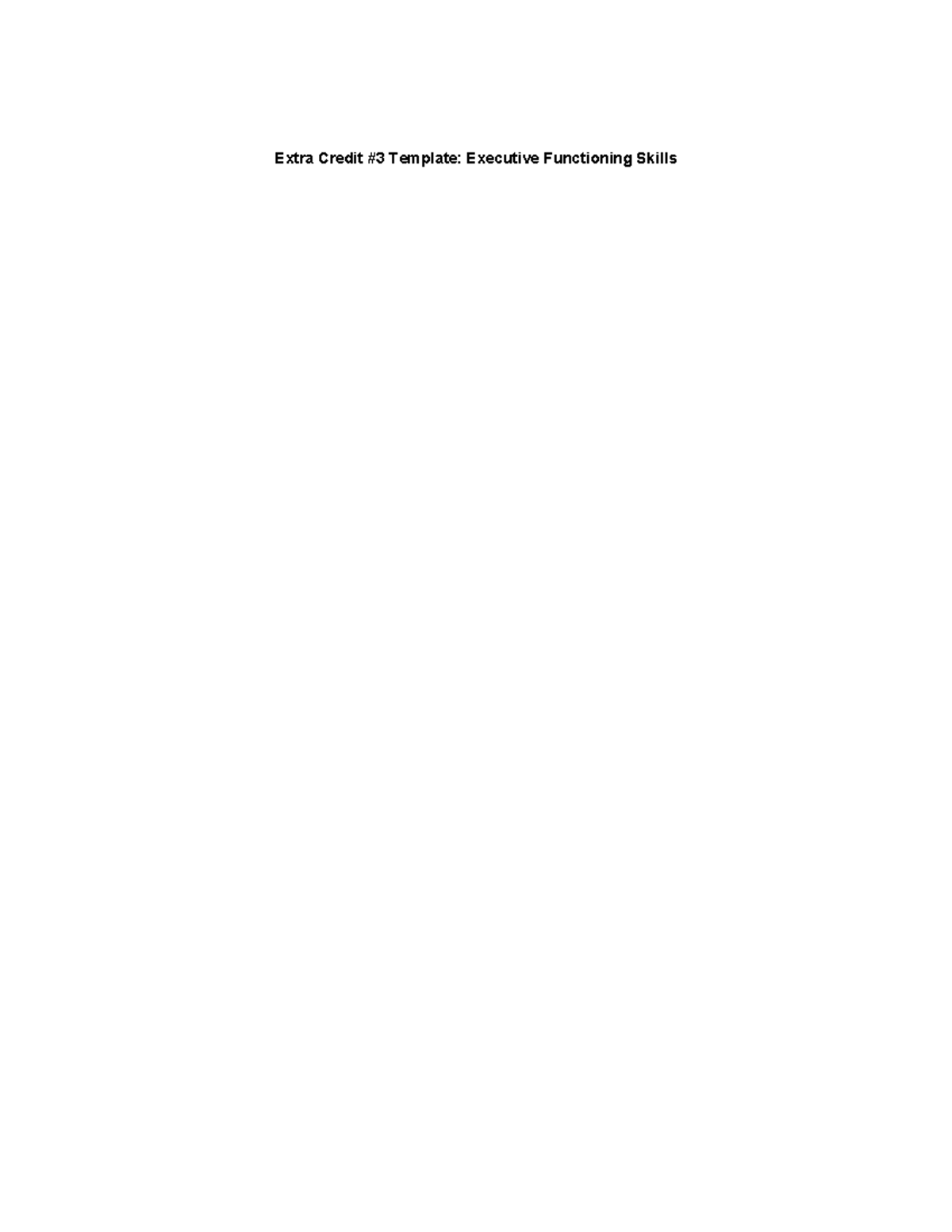 Extra Credit Template: Exec. Functioning Skills in Psychology - Studocu