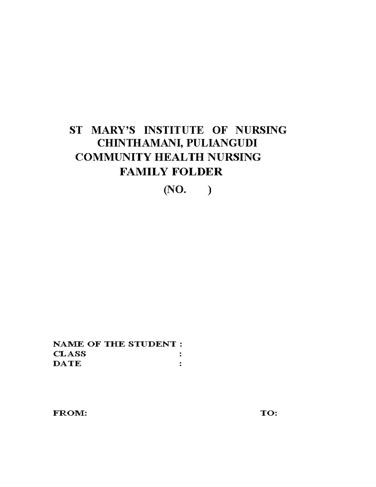 Family Folder For Community Health Nursing St Mary S Institute Studocu