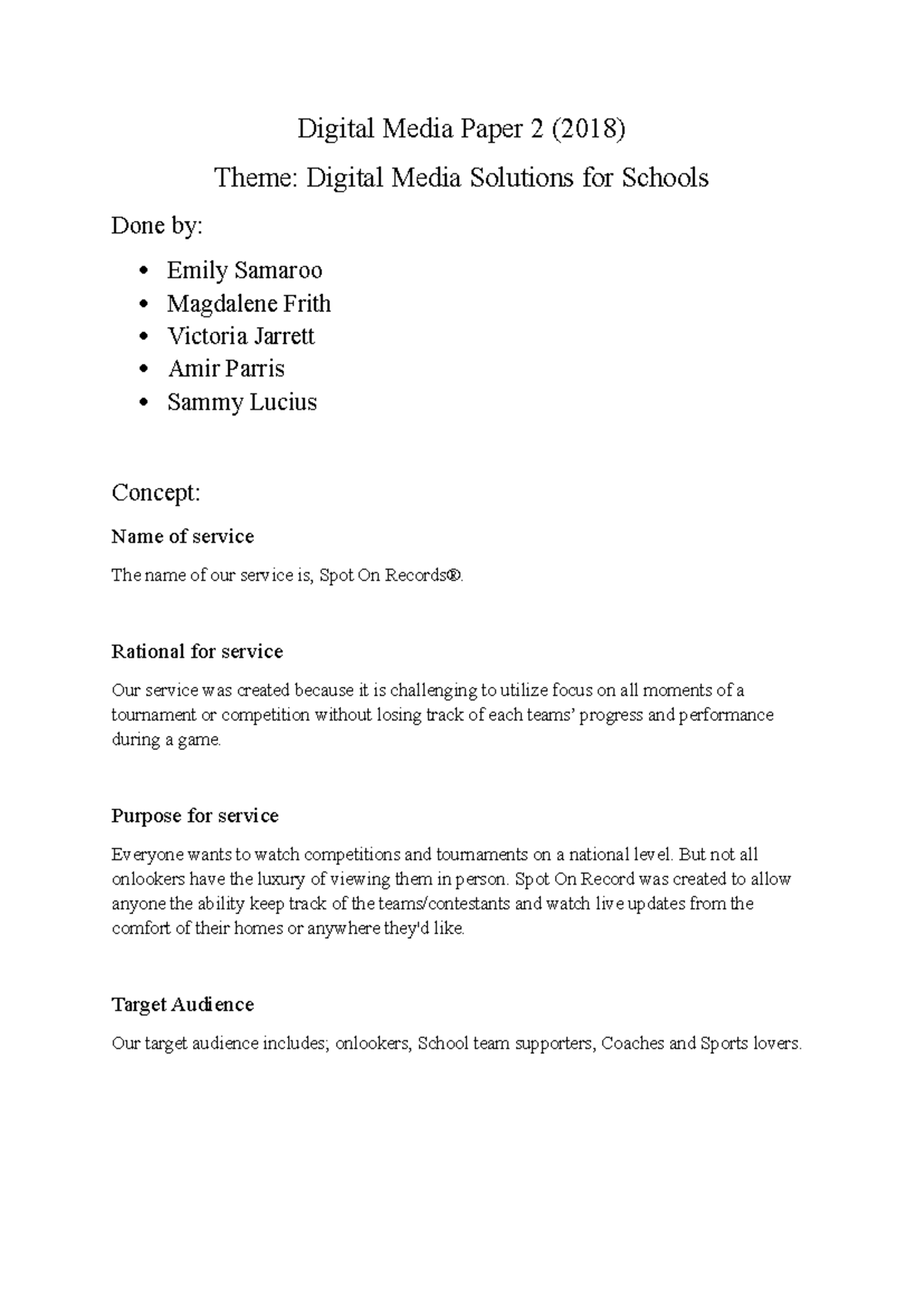 Digital Media Paper 2: Spot On Records for School Tournaments - Studocu