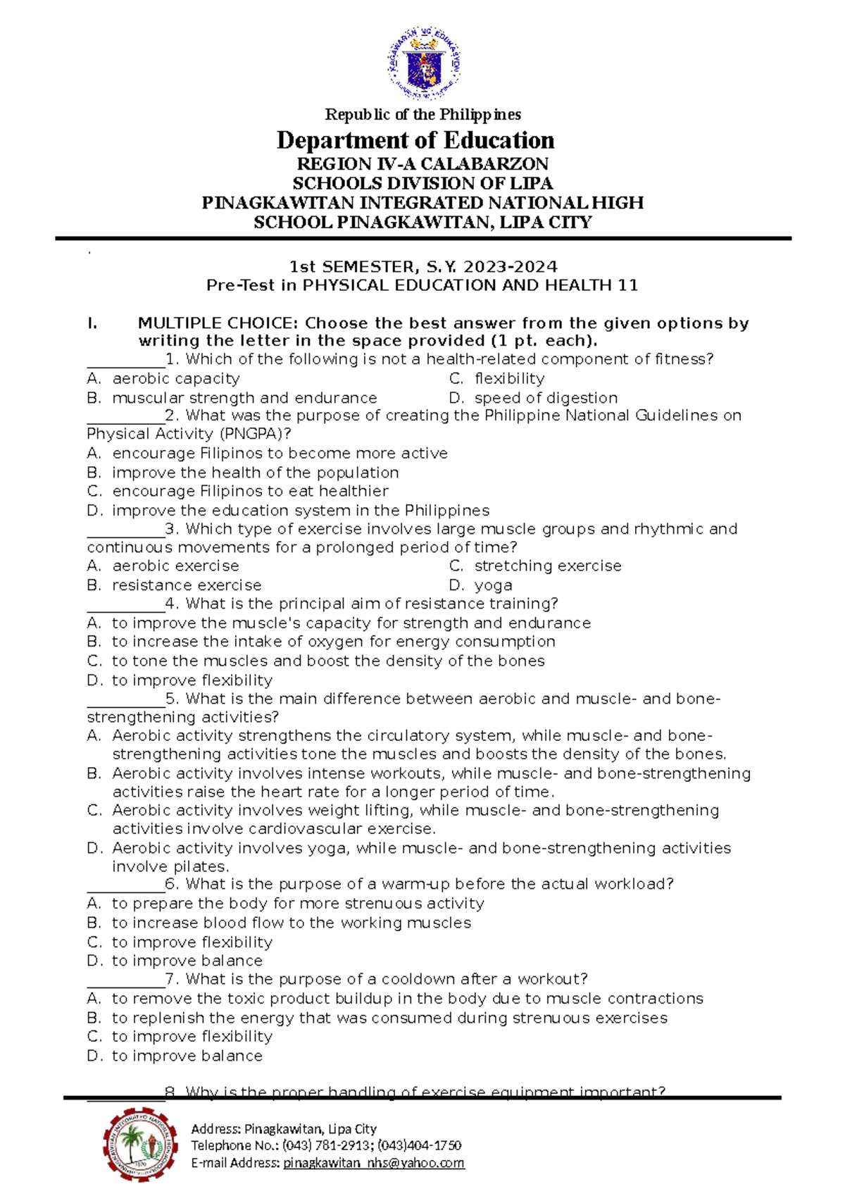 Pre-Test in PHYSICAL EDUCATION AND HEALTH 11 (PE11) - Studocu