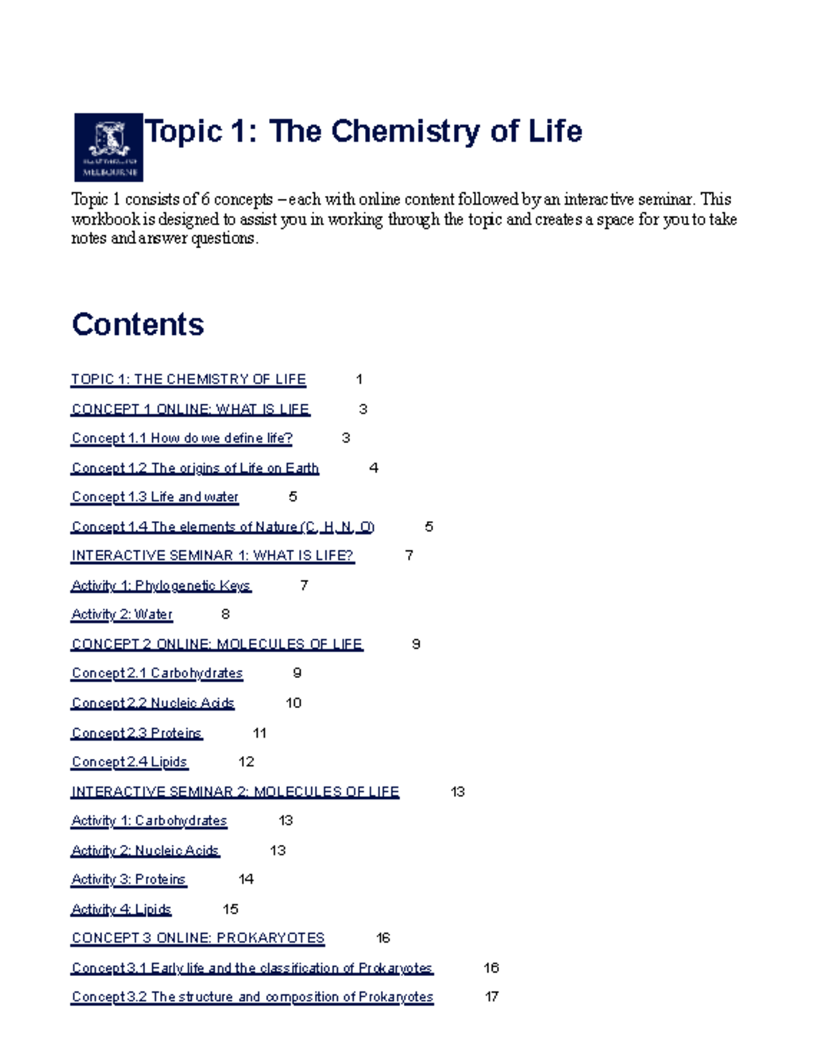 Biol10002: Topic 1 - The Chemistry of Life Workbook - Studocu