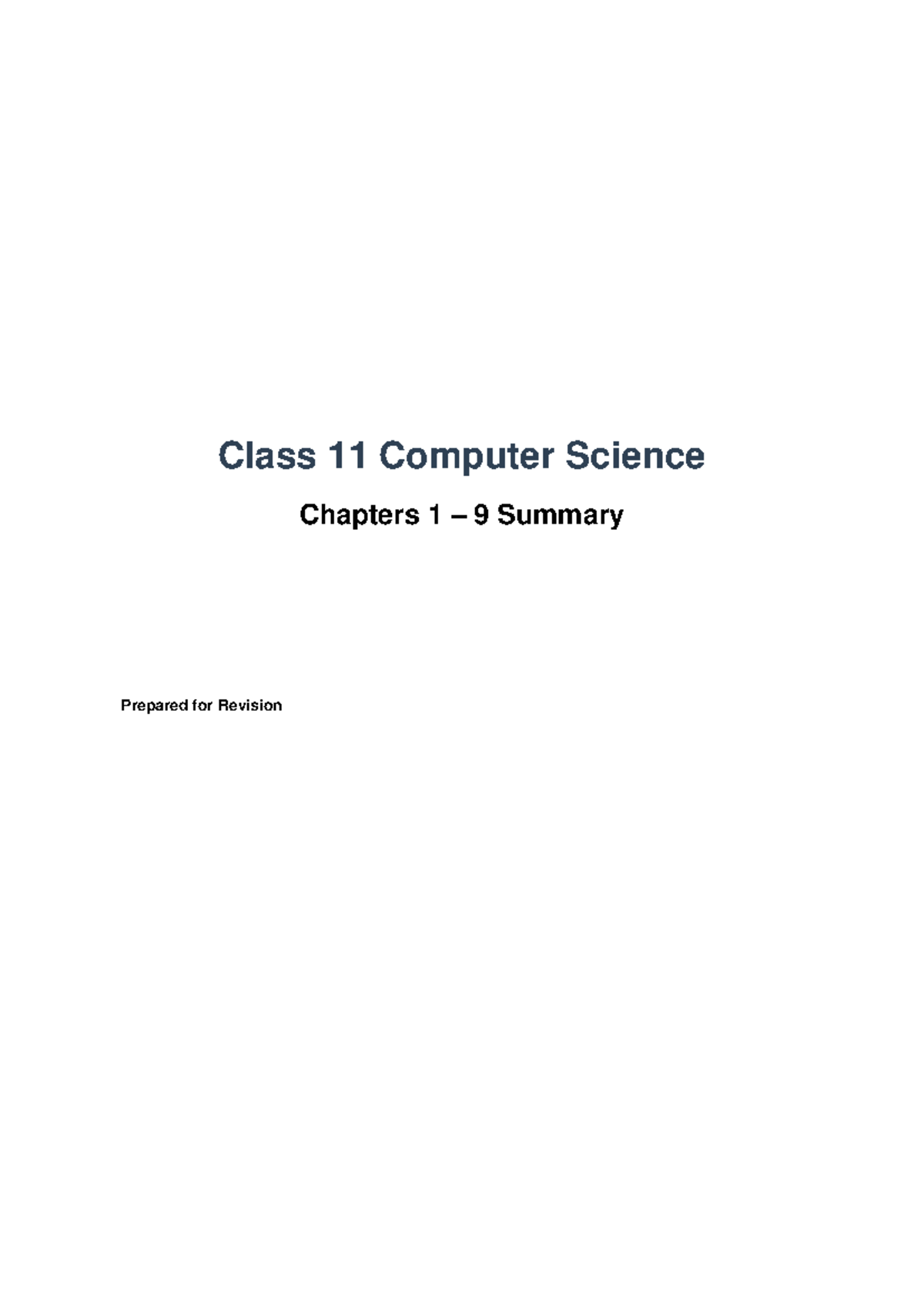 Class 11 CS Ch 1-9 Revision Summary Notes - Studocu