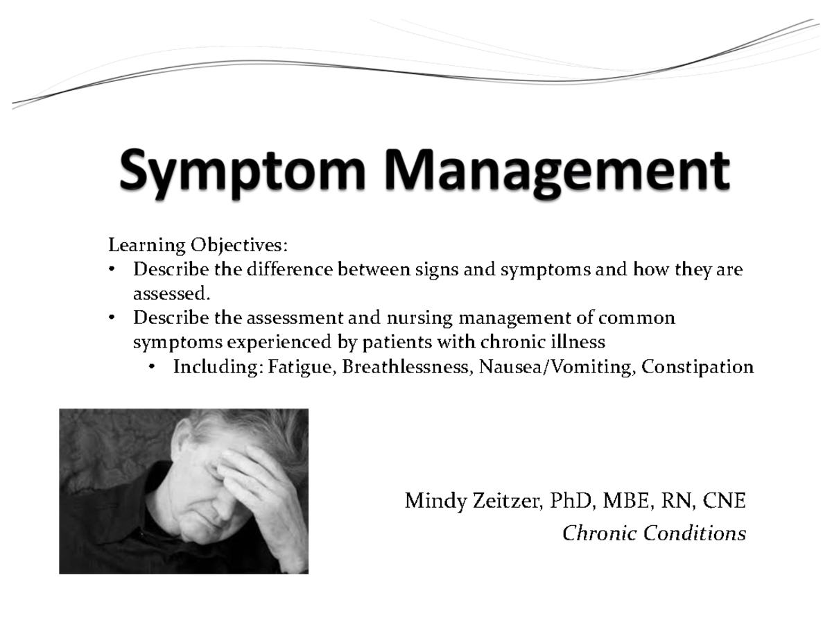 N355 Week 1 Symptoms Management: Chronic Conditions Overview - Mindy ...