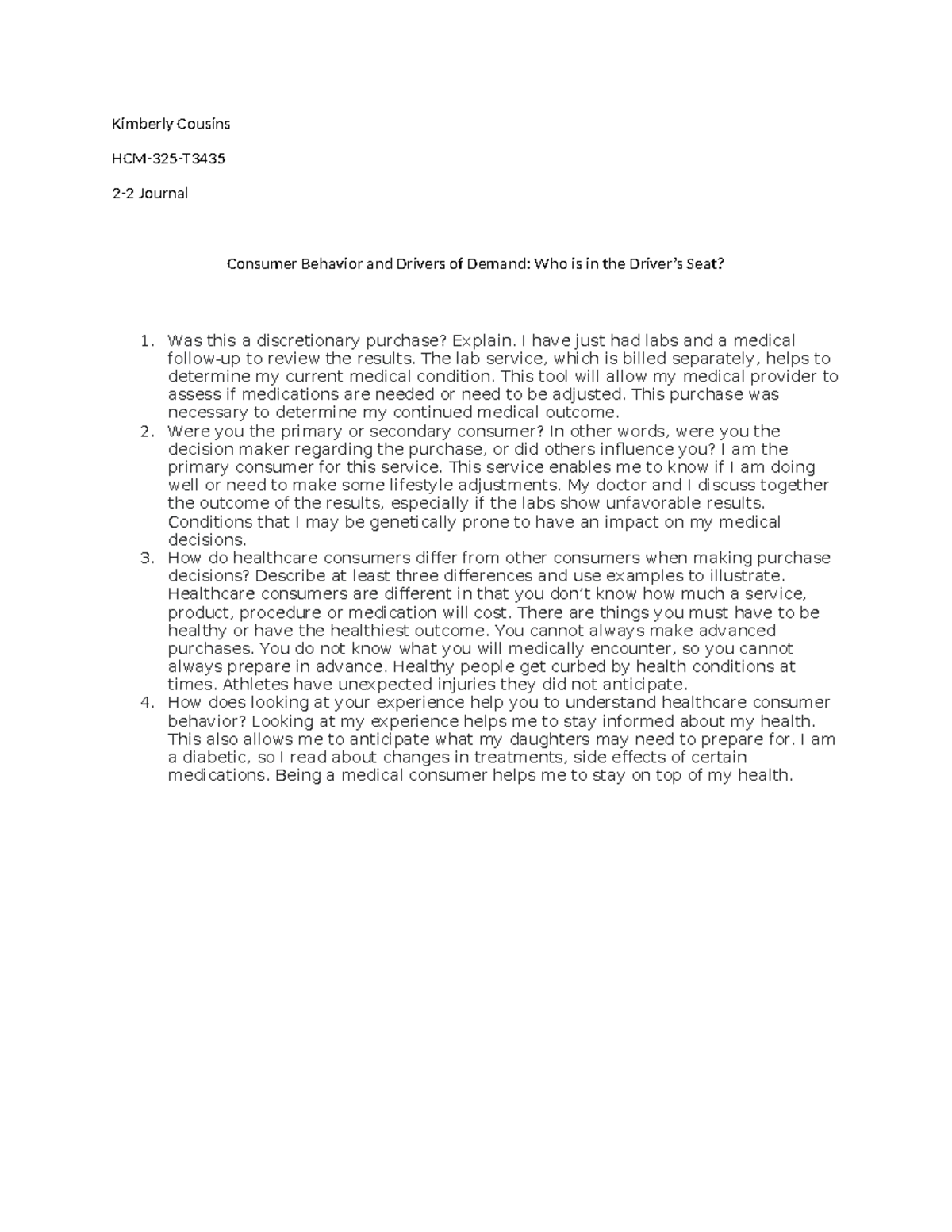 HCM-325-T 2-2 Journal: Insights on Consumer Behavior in Healthcare ...