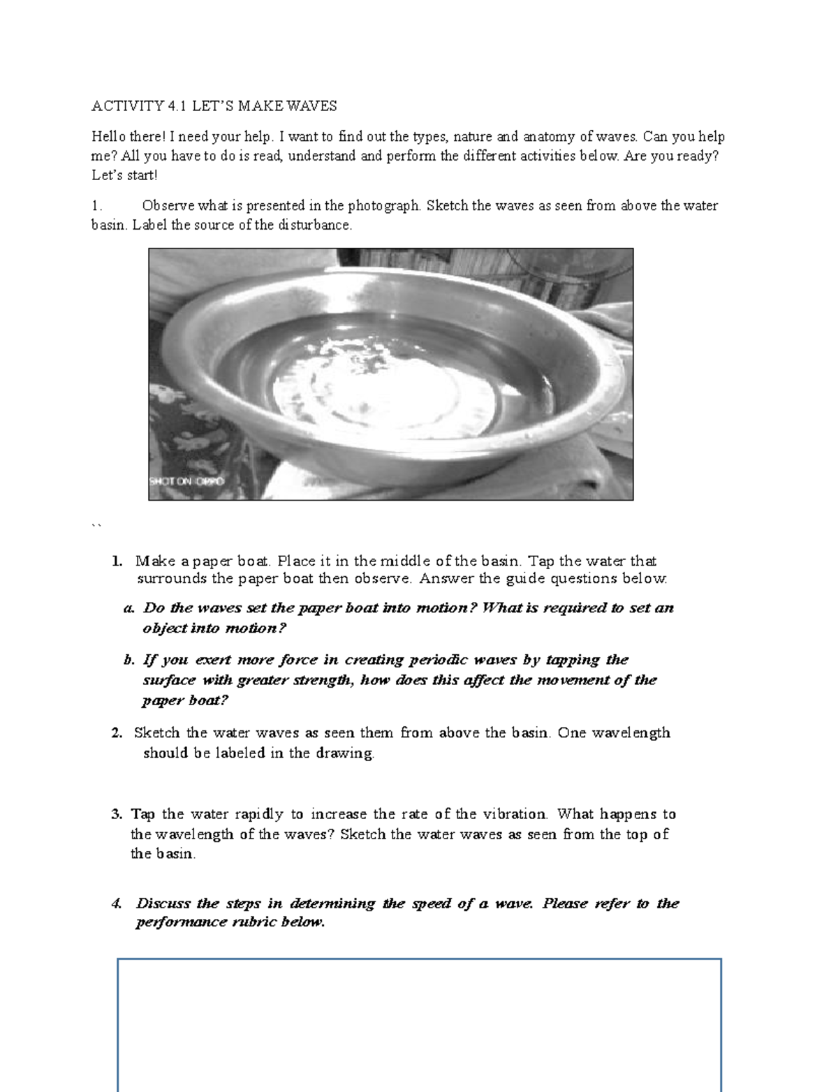 Activity 4.1 LET'S MAKE Waves - ACTIVITY 4 LET’S MAKE WAVES Hello there ...