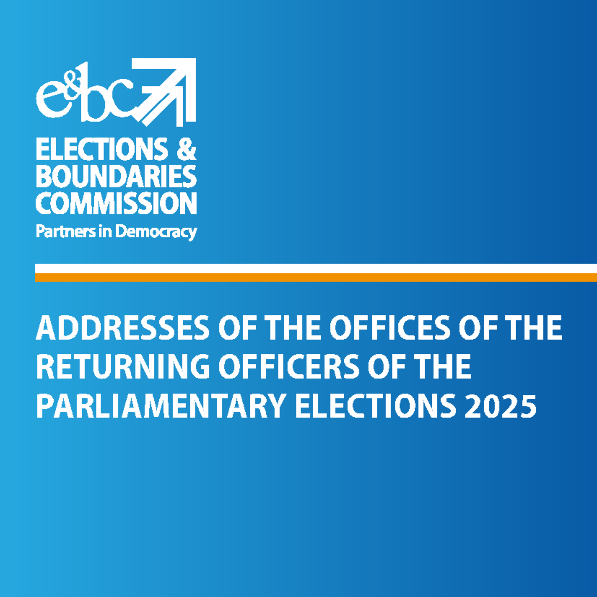 Returning Officers' Addresses for Parliamentary Elections 2025 - Studocu