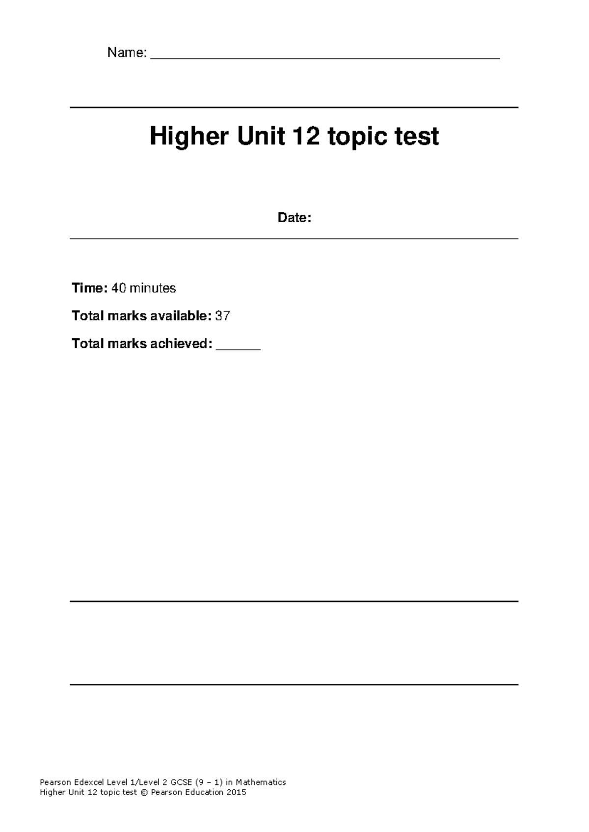 Higher Unit 12 Topic Test - Pearson Edexcel Level 2 GCSE (9 1) Maths ...