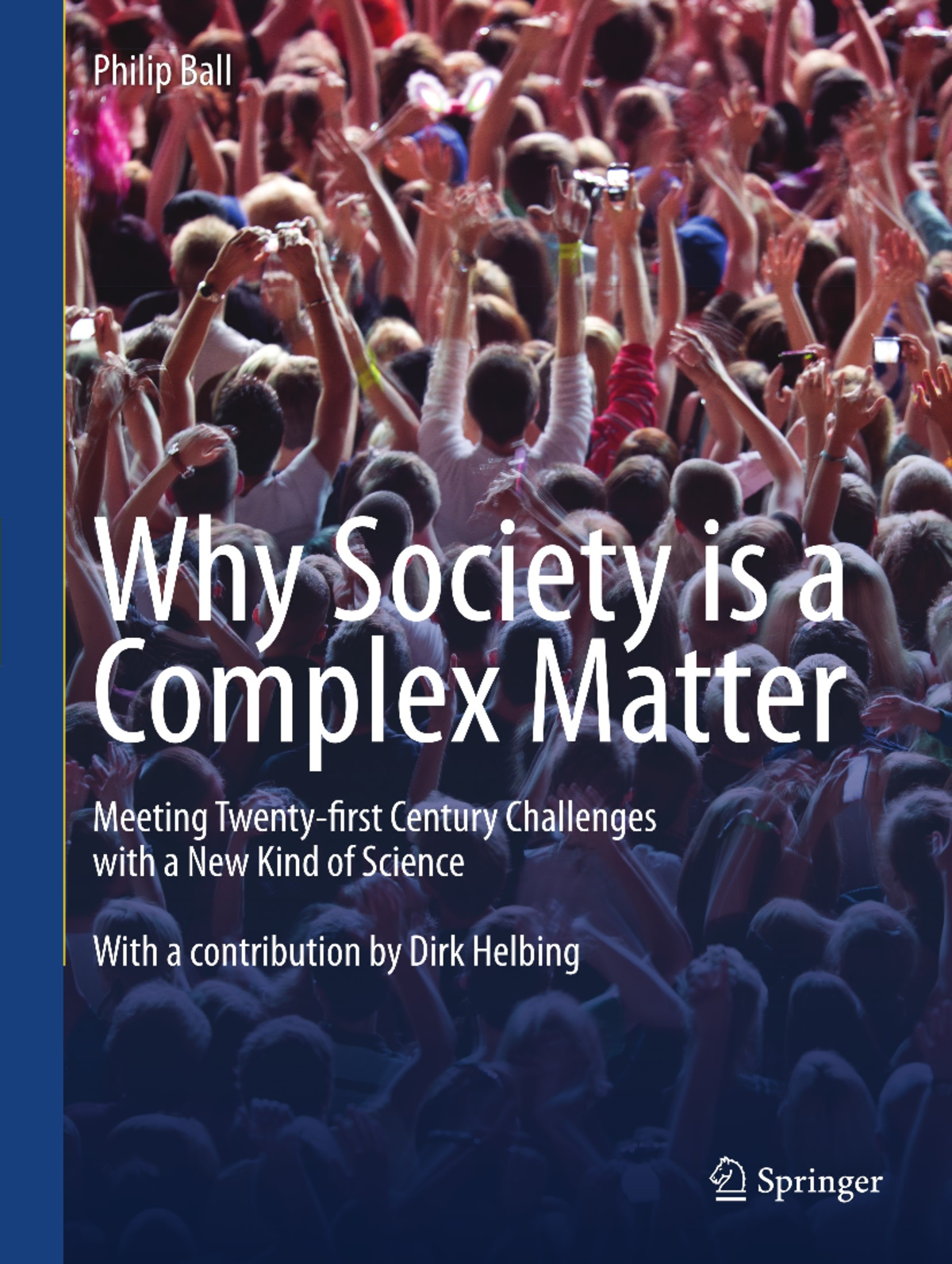 Society: Understanding Complexity through Interconnectedness and ...