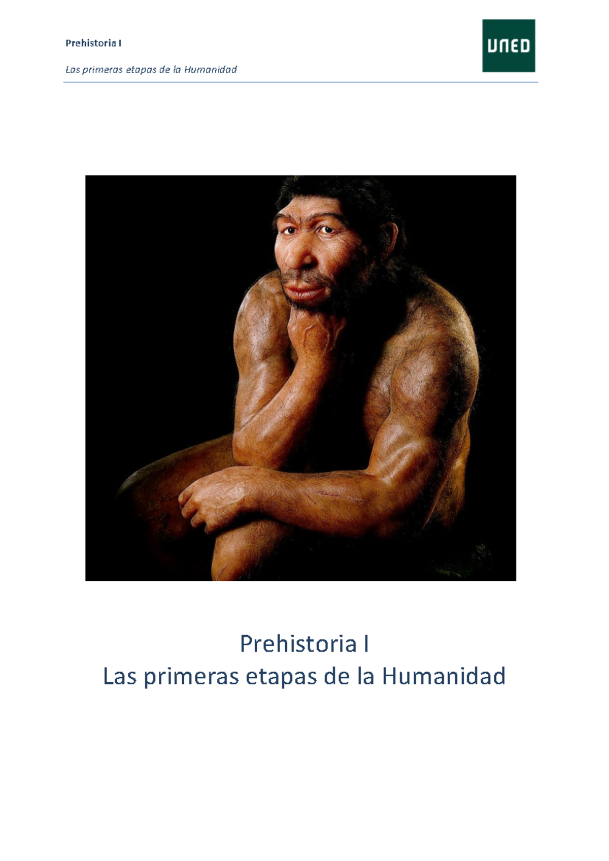 Prehistoria I - Todo resumido con diagramas e imagenes - Warning: TT: undefined function: 32 ...