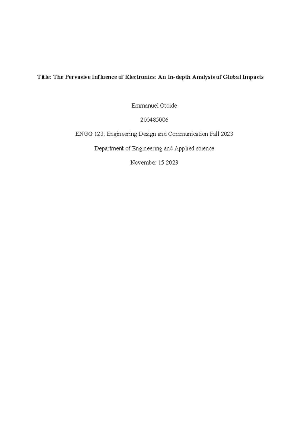 The Global Impact of Electronics: An Analysis for ENGG 123 Final Exam ...