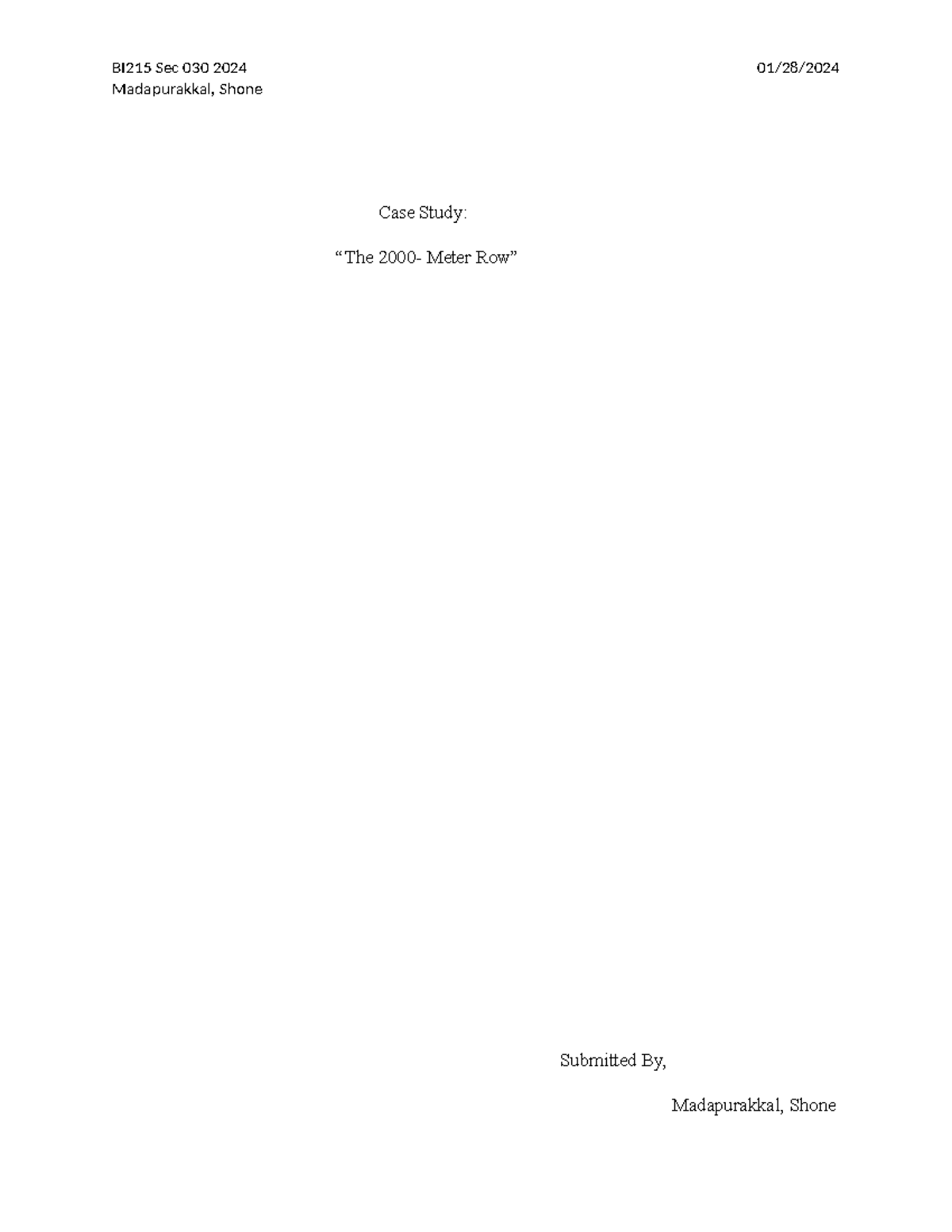 BI215 Sec 030 2024 Case Study: The 2000 Meter Row Analysis - Studocu