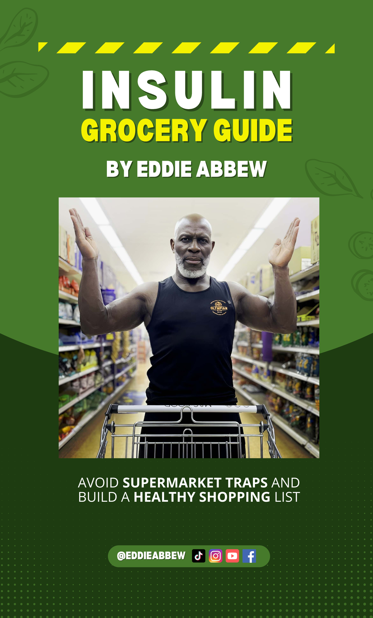 INSULIN GROCERY GUIDE: AVOIDING SUPERMARKET TRAPS FOR HEALTHY SHOPPING ...