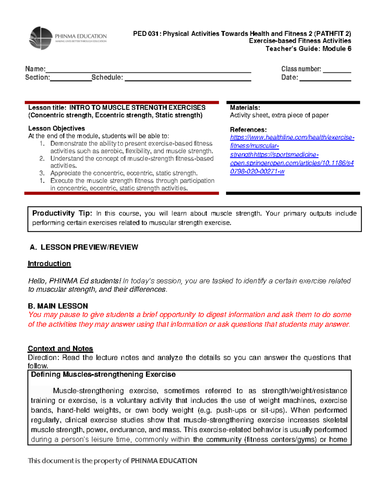 PED 031 TG Module 6 - Needed - Name: Section: Schedule: Class number: Date: Exercise-based ...