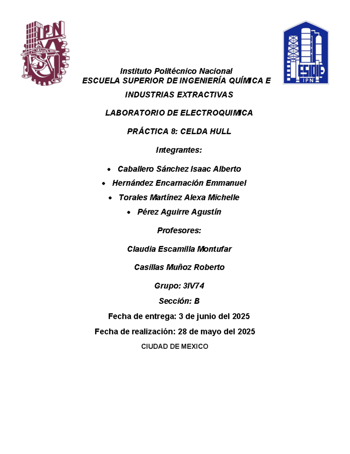 Práctica 8: Evaluación de la Celda Hull en Galvanoplastia - 3IV74 - Studocu