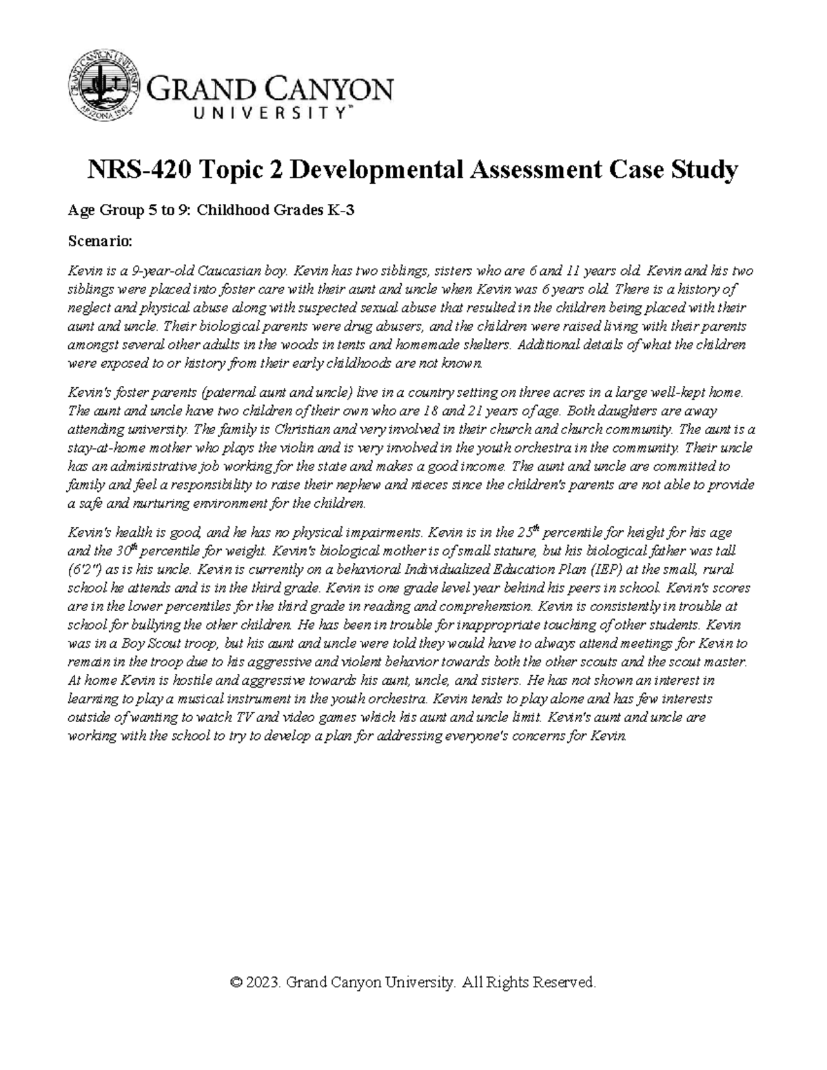 NRS 420 T2 Case Study: Developmental Assessment of Kevin (9 Yrs) - Studocu