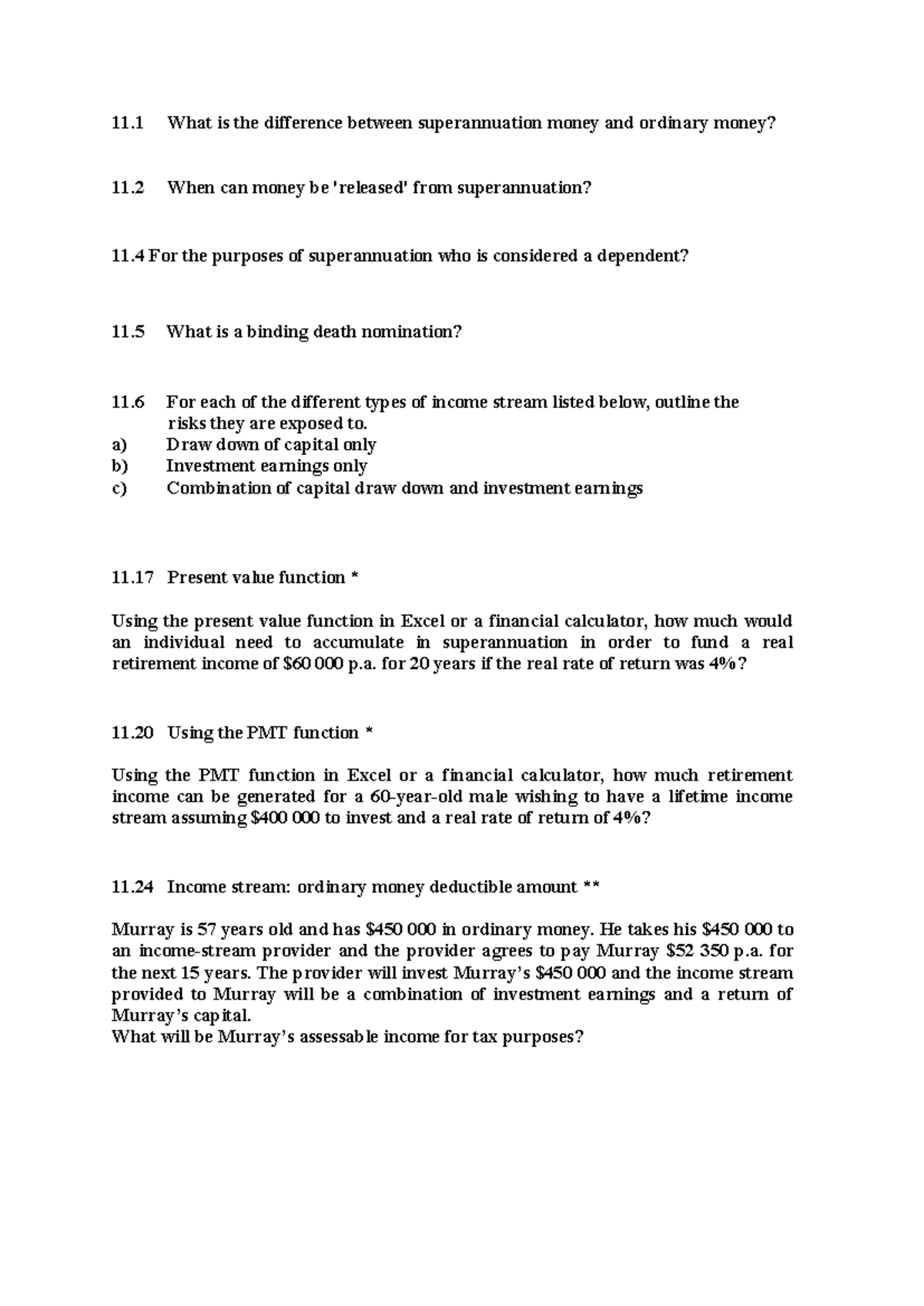Tutorial 10 Questions: Superannuation vs Ordinary Money (FM102) - Studocu