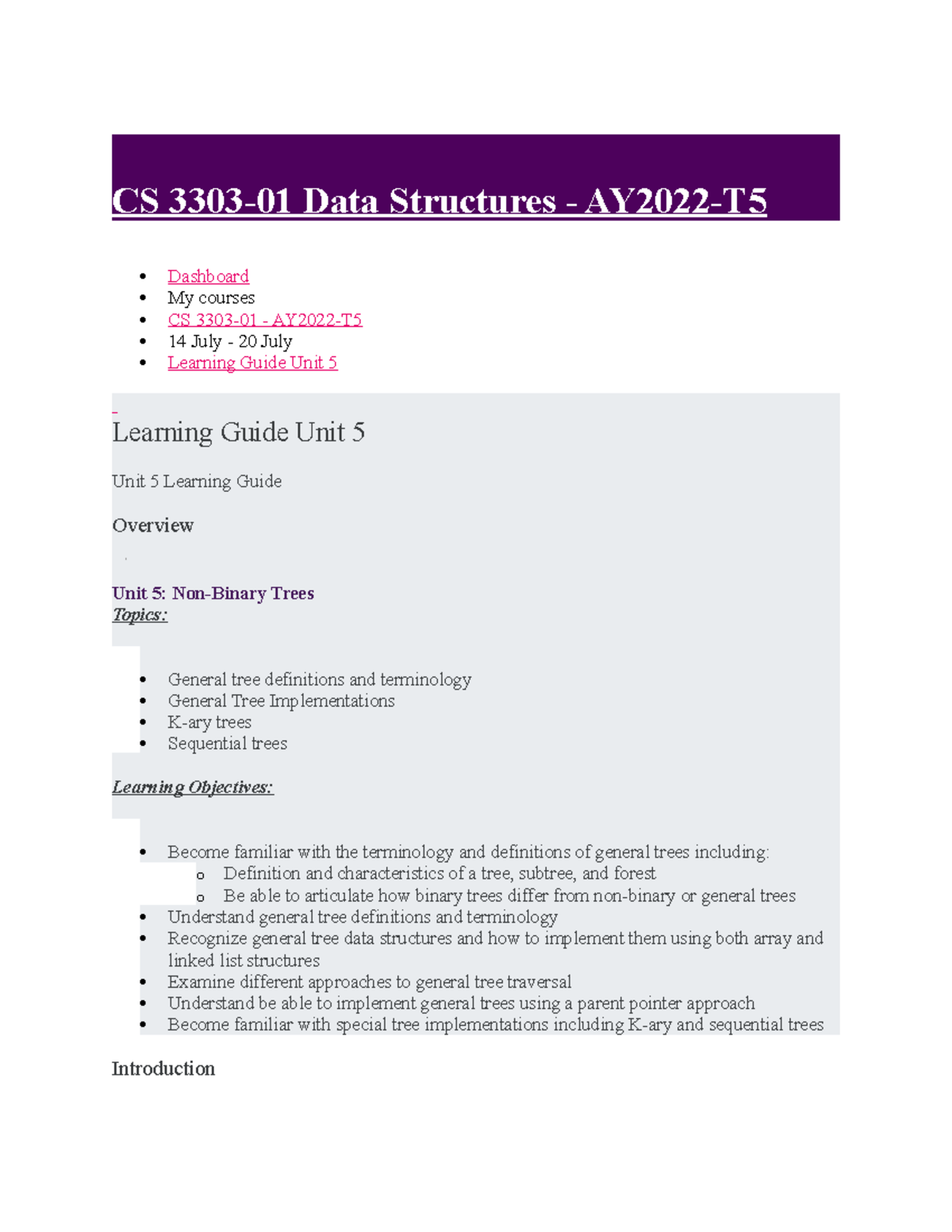 Learning Guide Unit 5 CS 3303 - CS 3303-01 Data Structures - AY2022-T Dashboard My courses CS ...