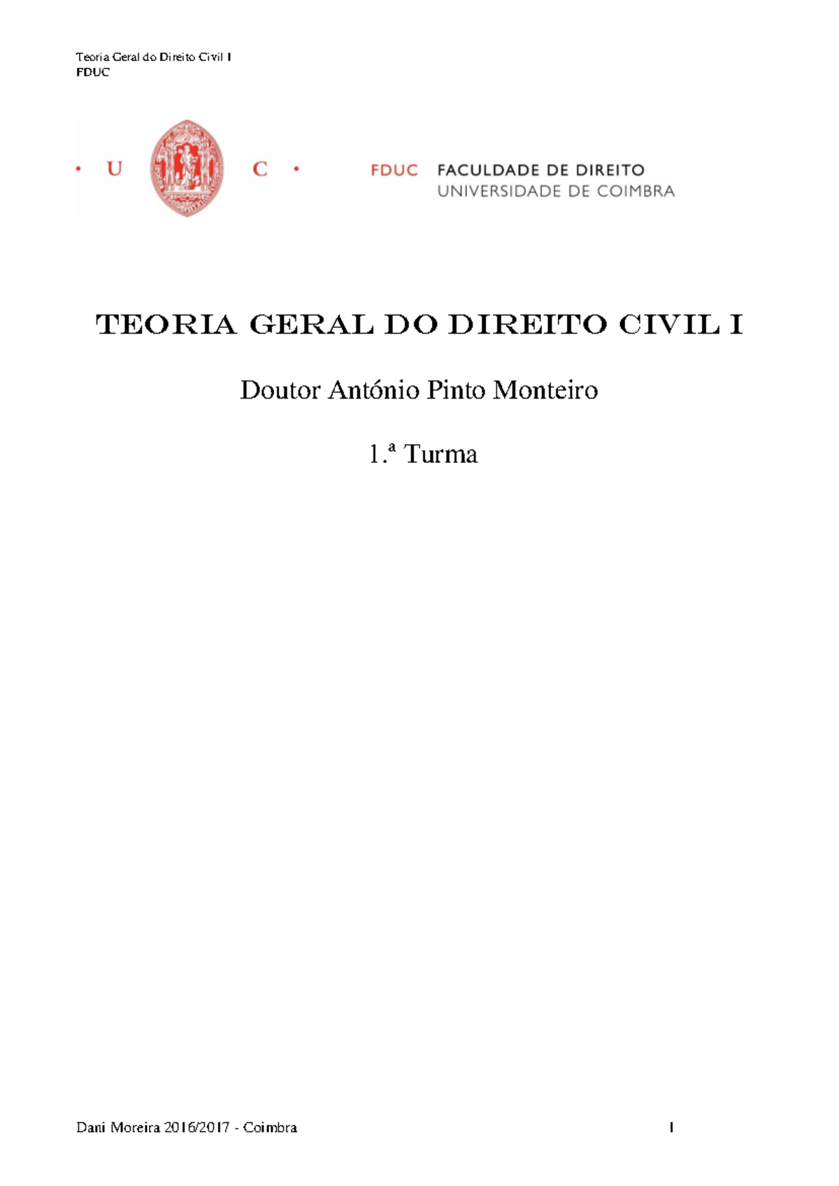 Resumos de Teoria Geral do Direito Civil I - FDUC - Studocu