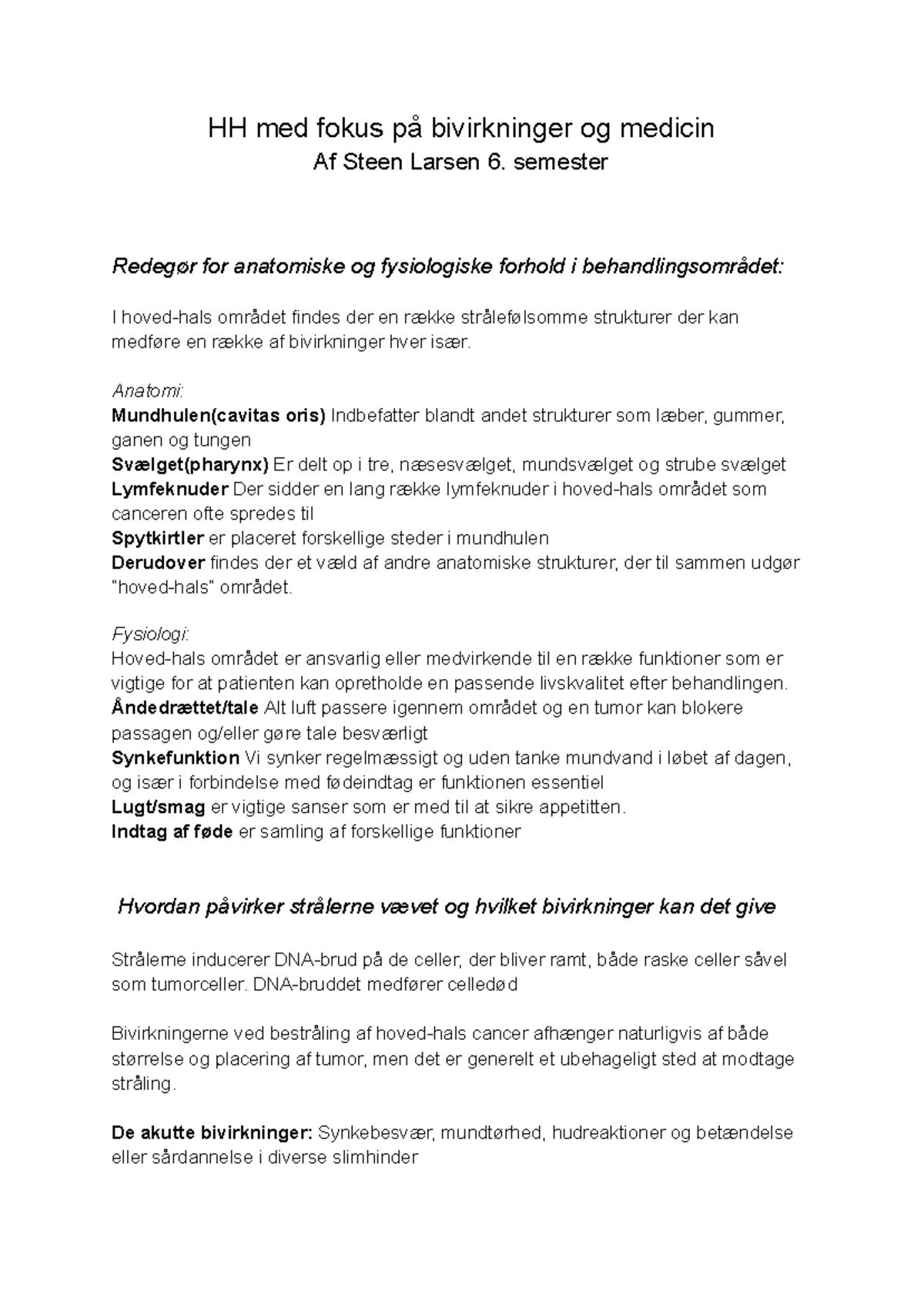 HH 6. semester: Bivirkninger og Medicin i Behandlingsområdet - Studocu