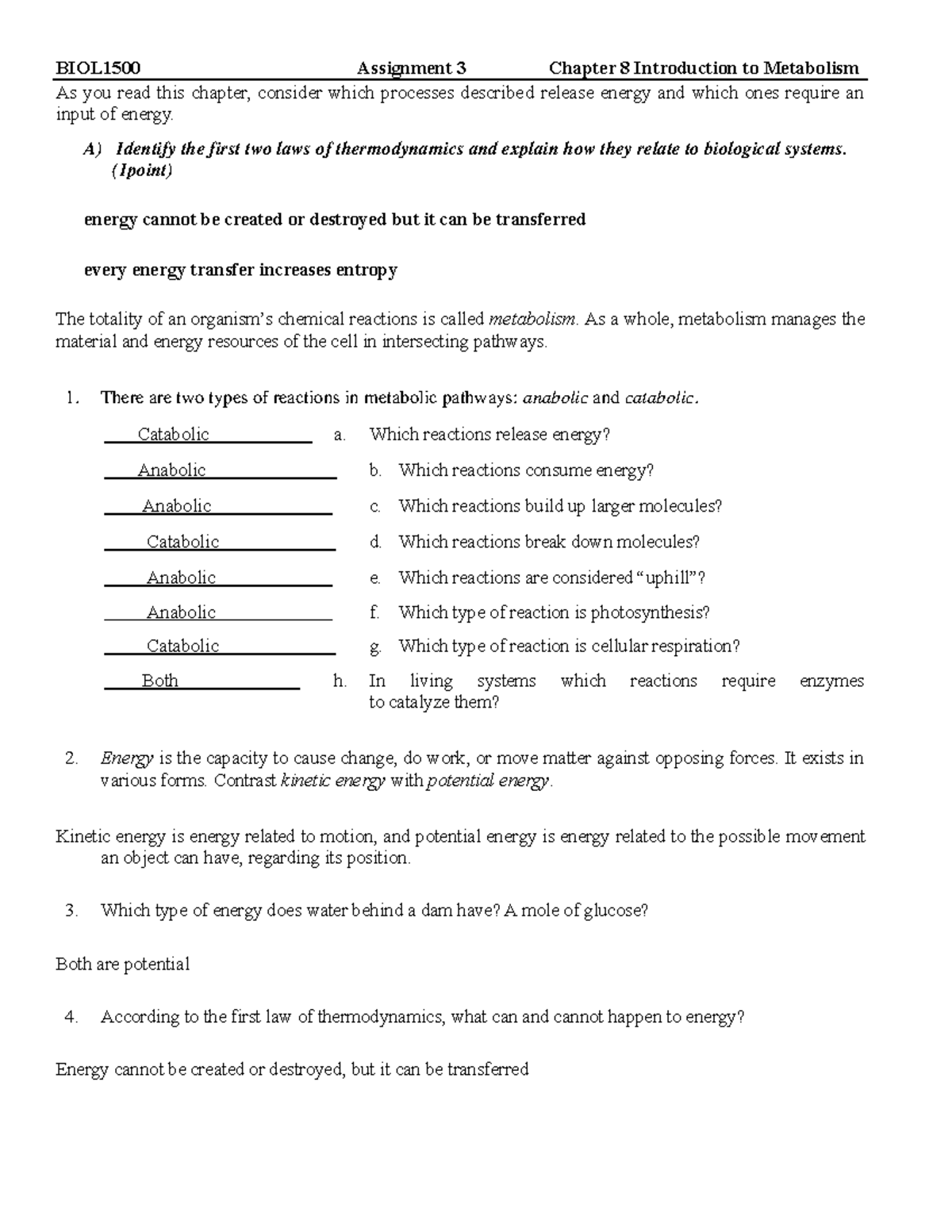 Assig 3 Chapter 8 - easy - BIOL1500 Assignment 3 Chapter 8 Introduction to Metabolism As you ...
