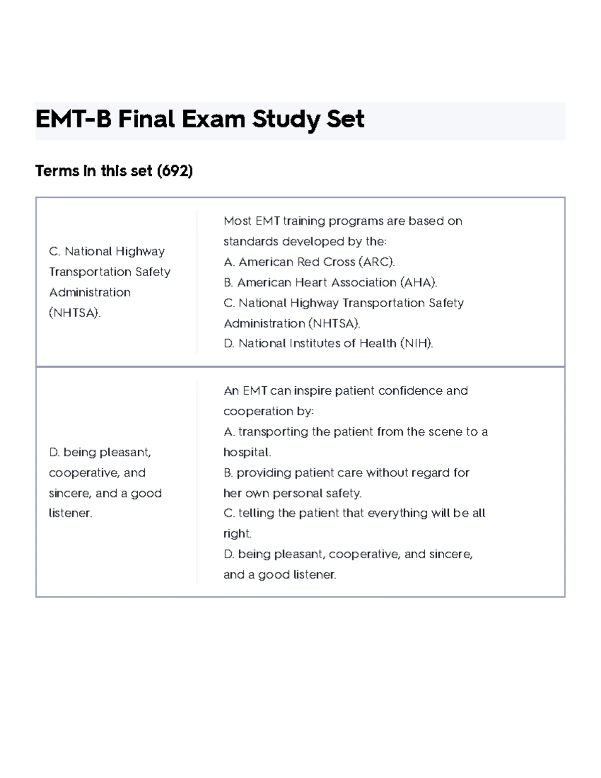 EMT EXAM 2 Flashcards Quizlet - EMT EXAM 2 Terms in this set (80) What is the structure that ...
