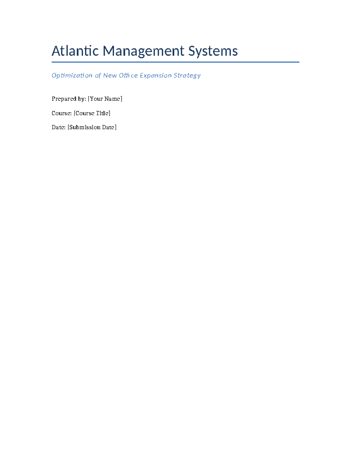 Atlantic Management Systems: Office Expansion Strategy Report - Studocu
