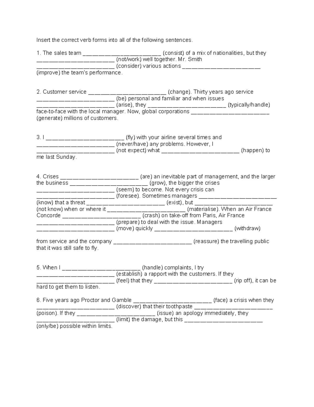 Practice grammar exercise - Insert the correct verb forms into all of ...