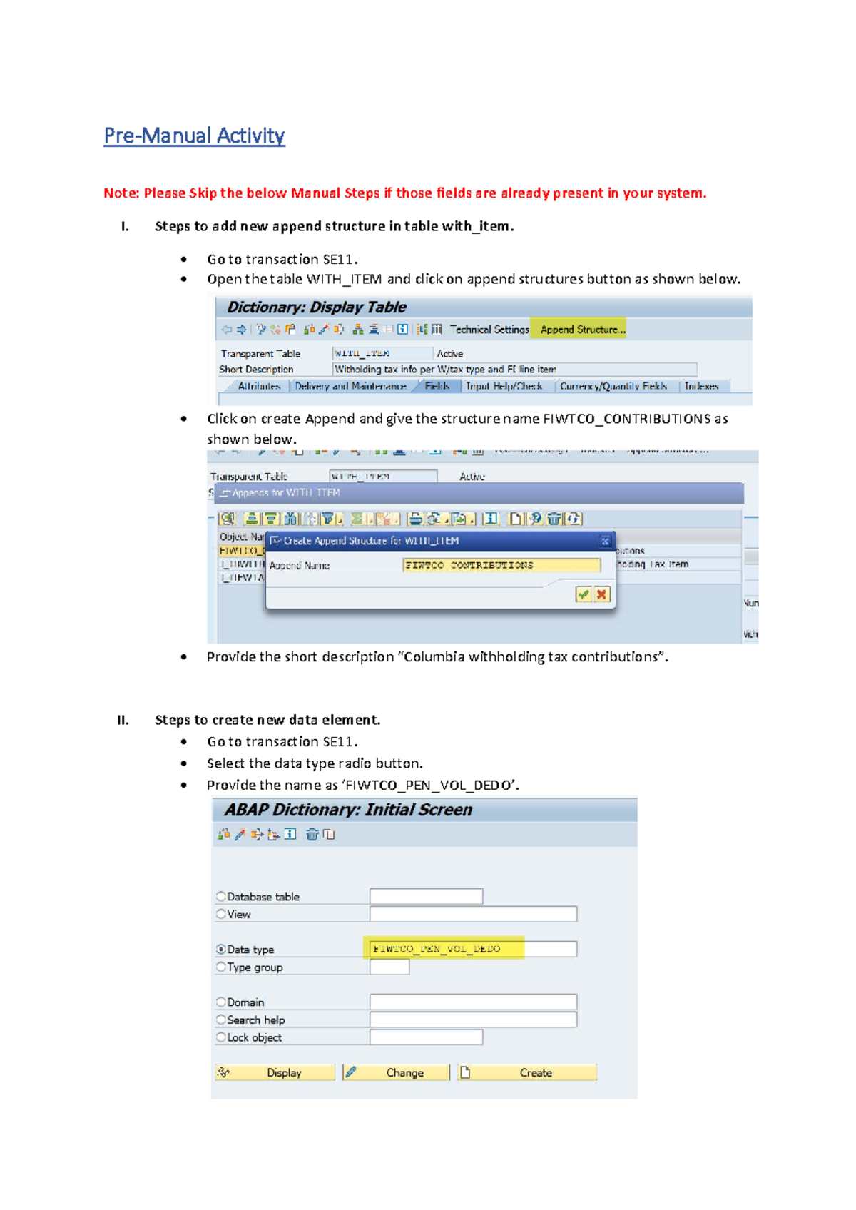 Pre-manual steps for adding append structure in table WITH_ITEM - Studocu