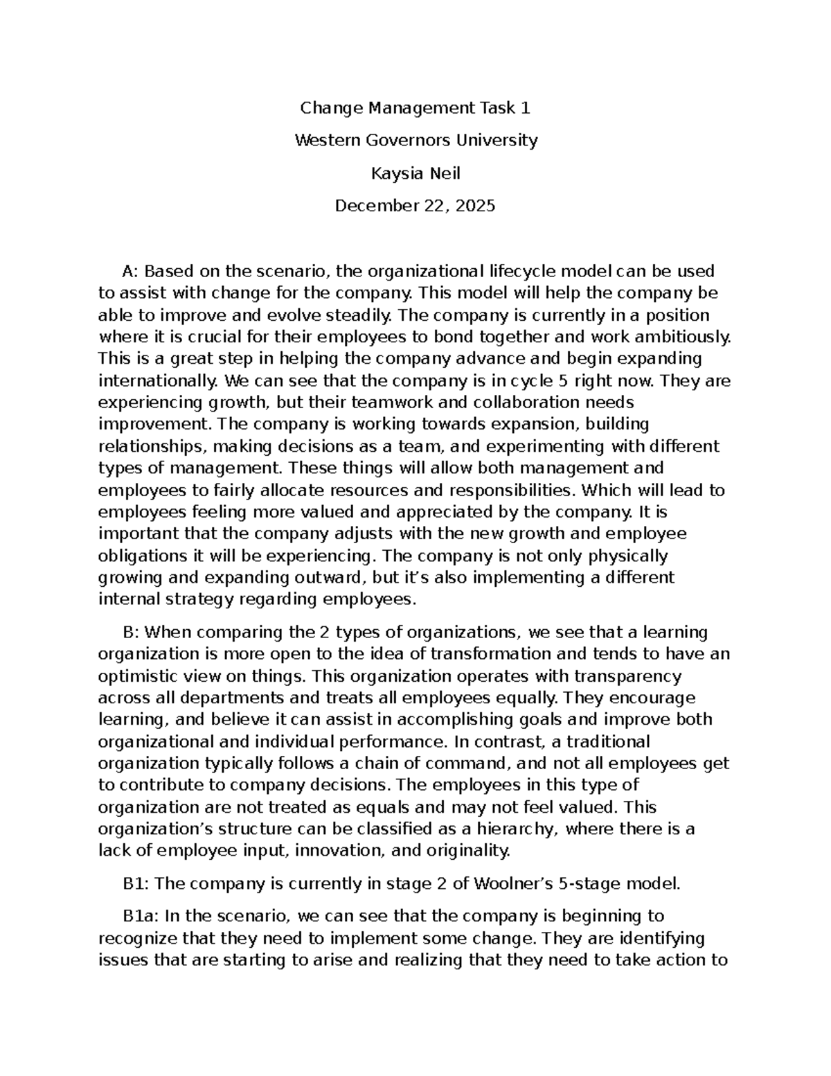 C721 Change Management Task 1: Transitioning to a Learning Organization ...