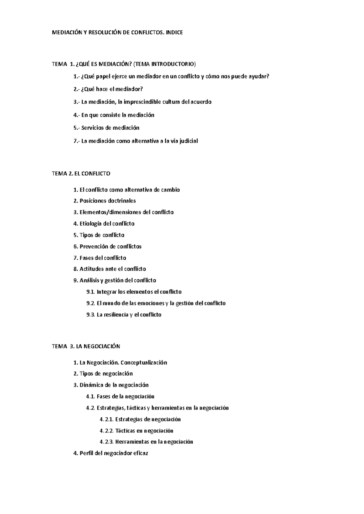 MEDIACIÓN Y RESOLUCIÓN DE CONFLICTOS: ÍNDICE TEMA 1-8 - Studocu