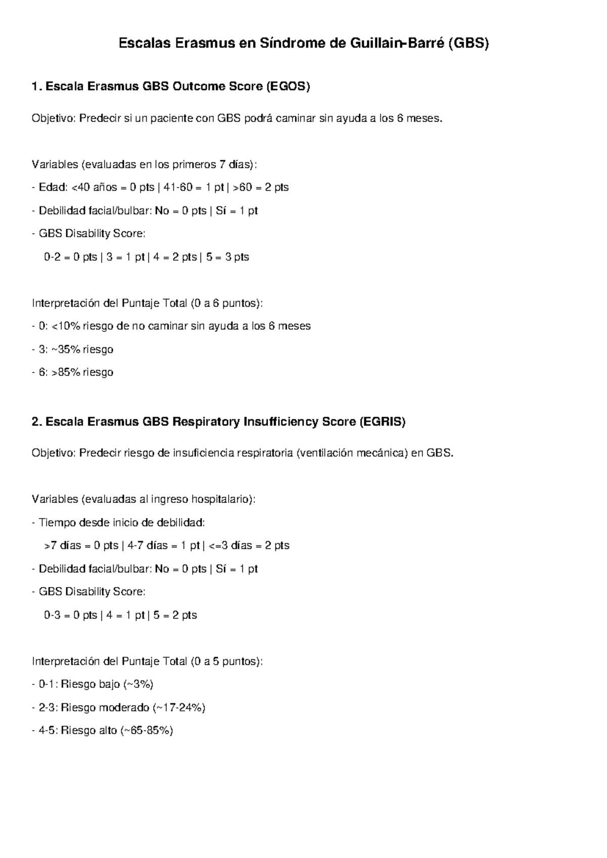 Escalas Erasmus en Síndrome de Guillain-Barré (GBS): EGOS y EGRIS - Studocu