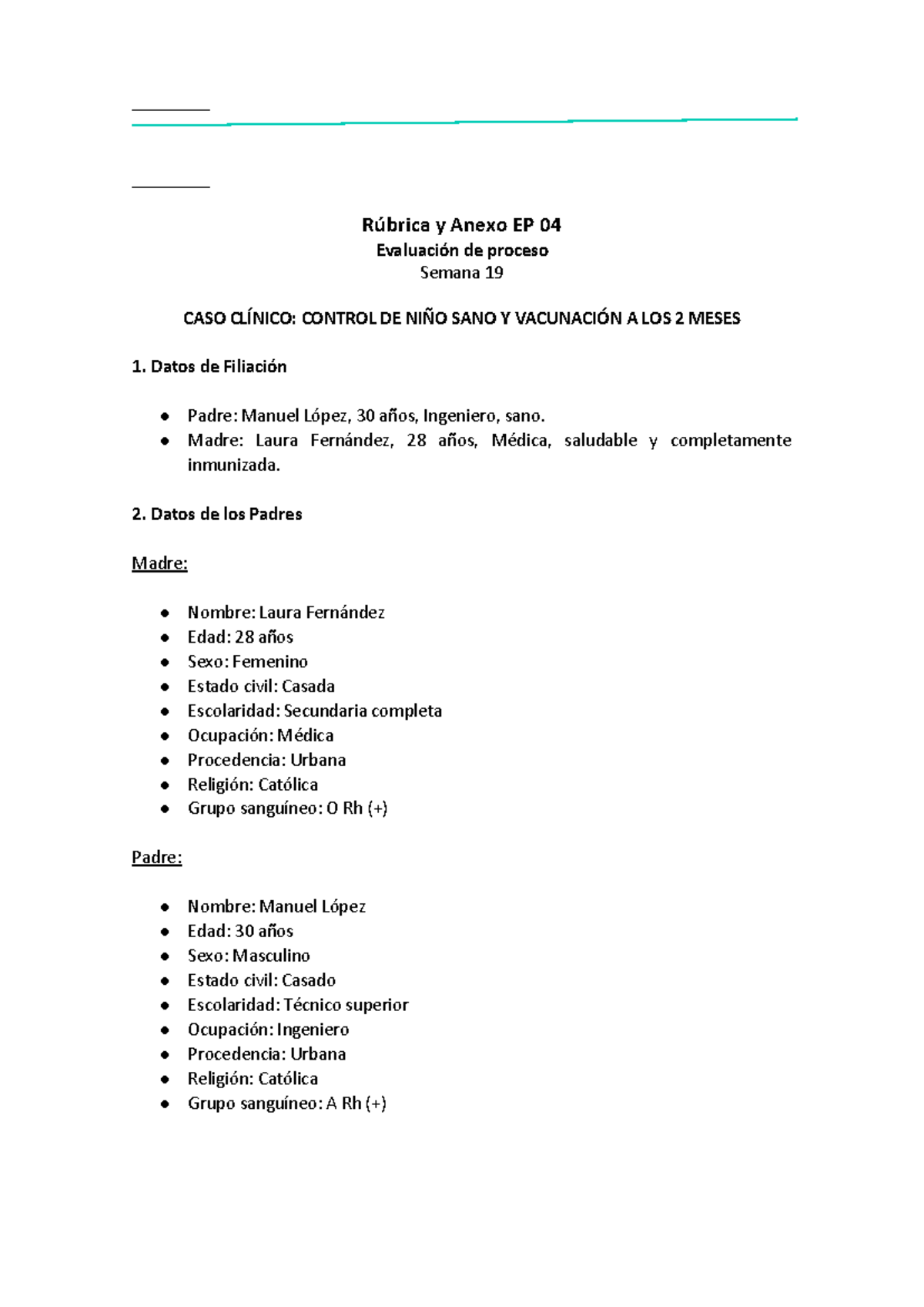 Caso Clínico: Control de Niño Sano y Vacunación a los 2 Meses - EP 04 - Studocu