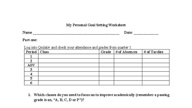 Quarter 1 Goal Setting Worksheet: Attendance & Grades Reflection - Studocu