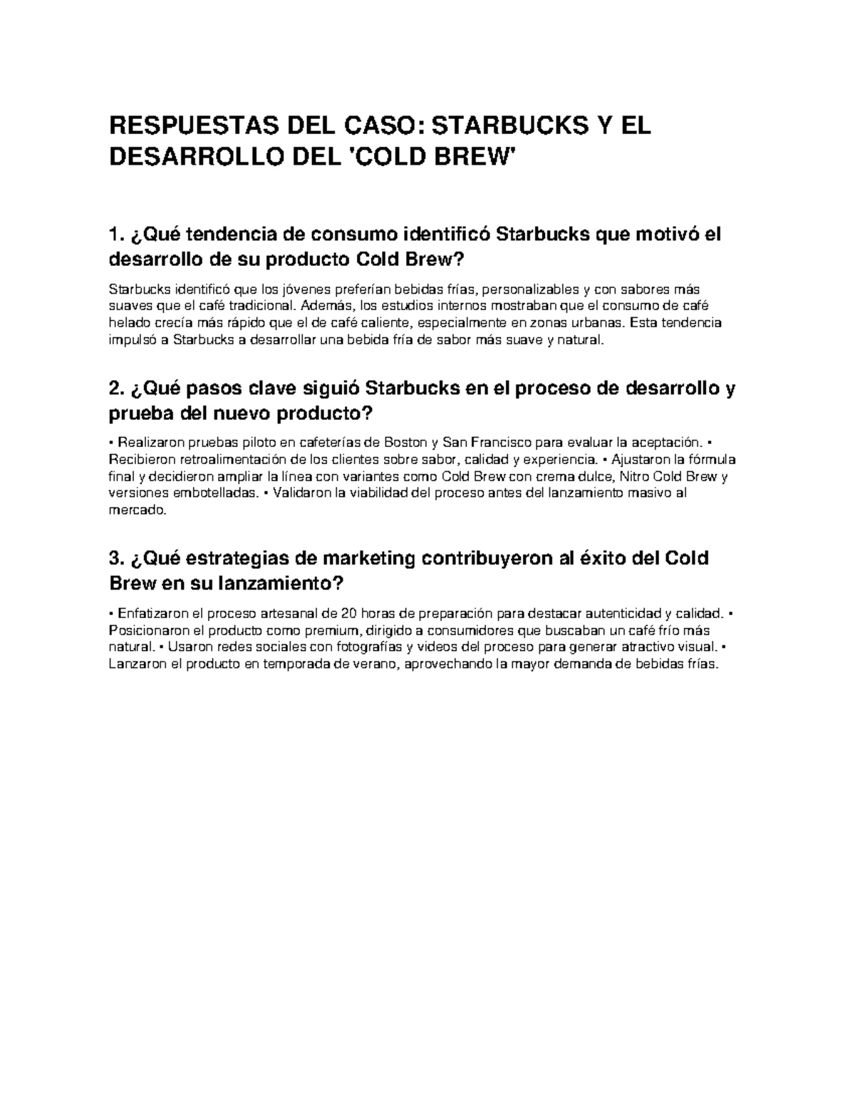 Caso Starbucks: Desarrollo y Éxito del Cold Brew - Studocu
