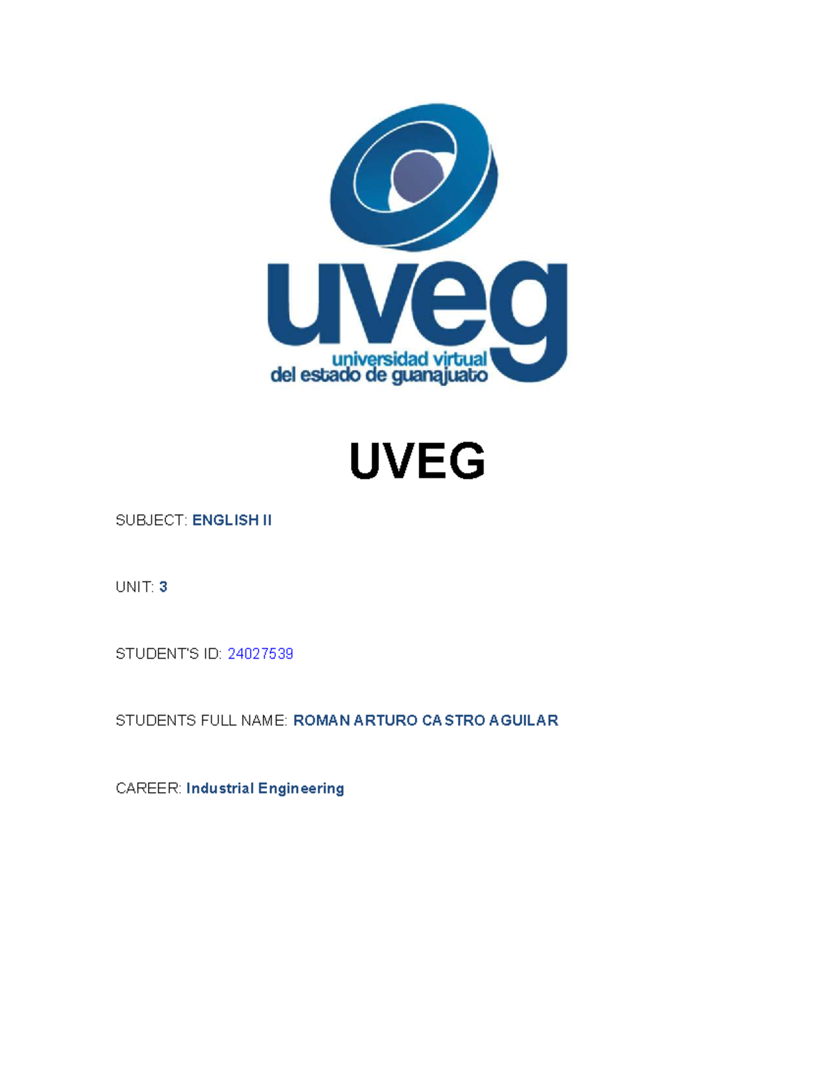 UVEG ENGLISH II UNIT 3 ASSIGNMENT 6 - VOCABULARY EXERCISES - Studocu