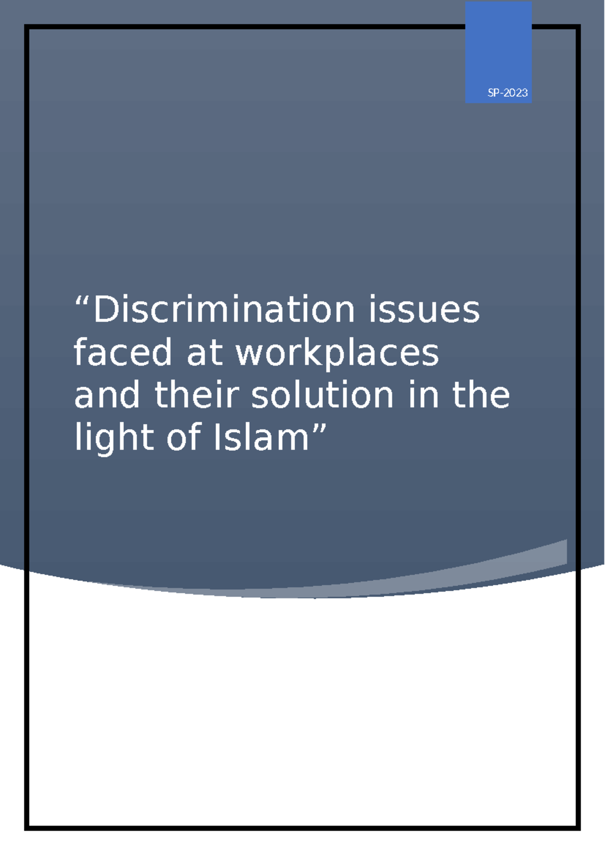 061 Project Islamiyat ( Finals sub) - “Discrimination issues faced at ...