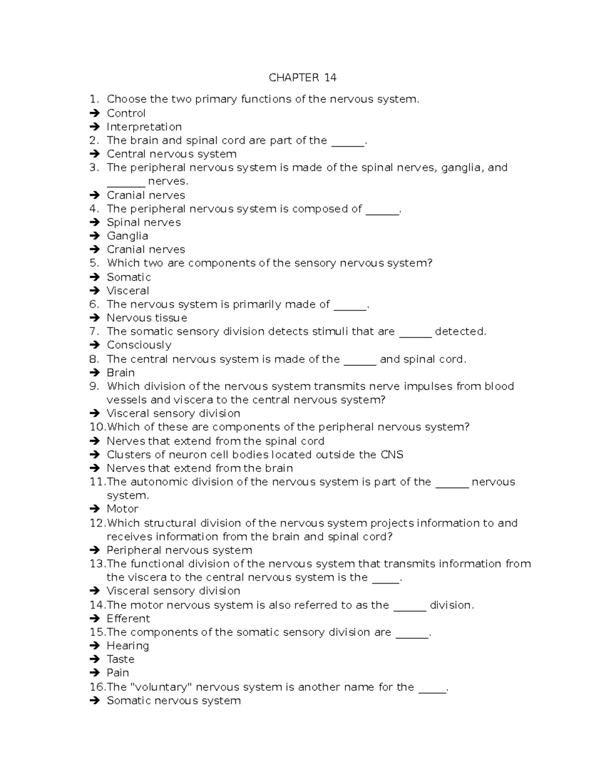 CNS Structure and Function Overview (BIO101) - CHAPTER 14 Choose the ...