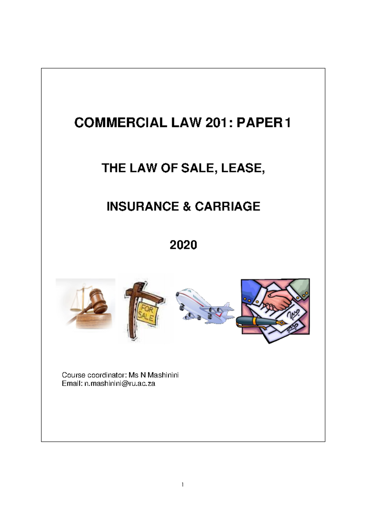 Commercial Law 201: Paper 1 Course Outline & Key Concepts 2020 - Studocu