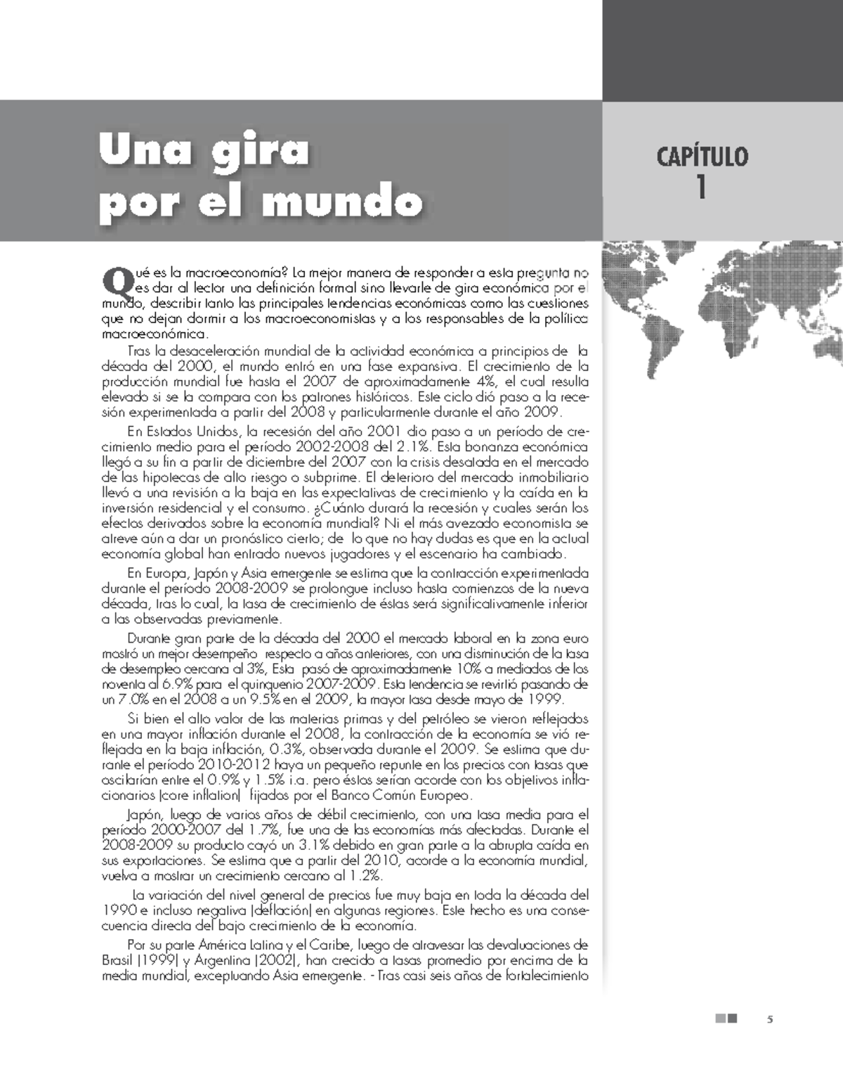 Lectura 1 Una gira por el Mundo - 5 Una gira por el mundo CAPÍTULO 1 Q ...