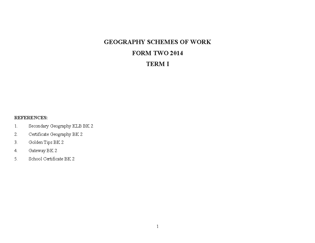GEOGRAPHY SCHEMES OF WORK FORM TWO 2014 TERM I & II - Studocu