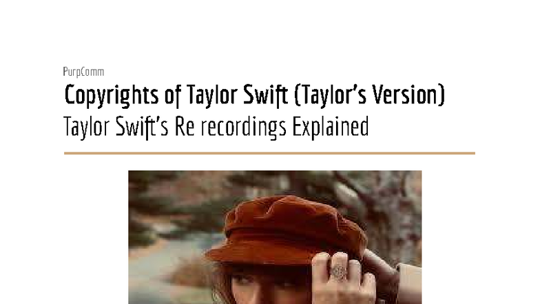 Copyrights of Taylor Swift: Analyzing Her Re-Recordings and Legal ...