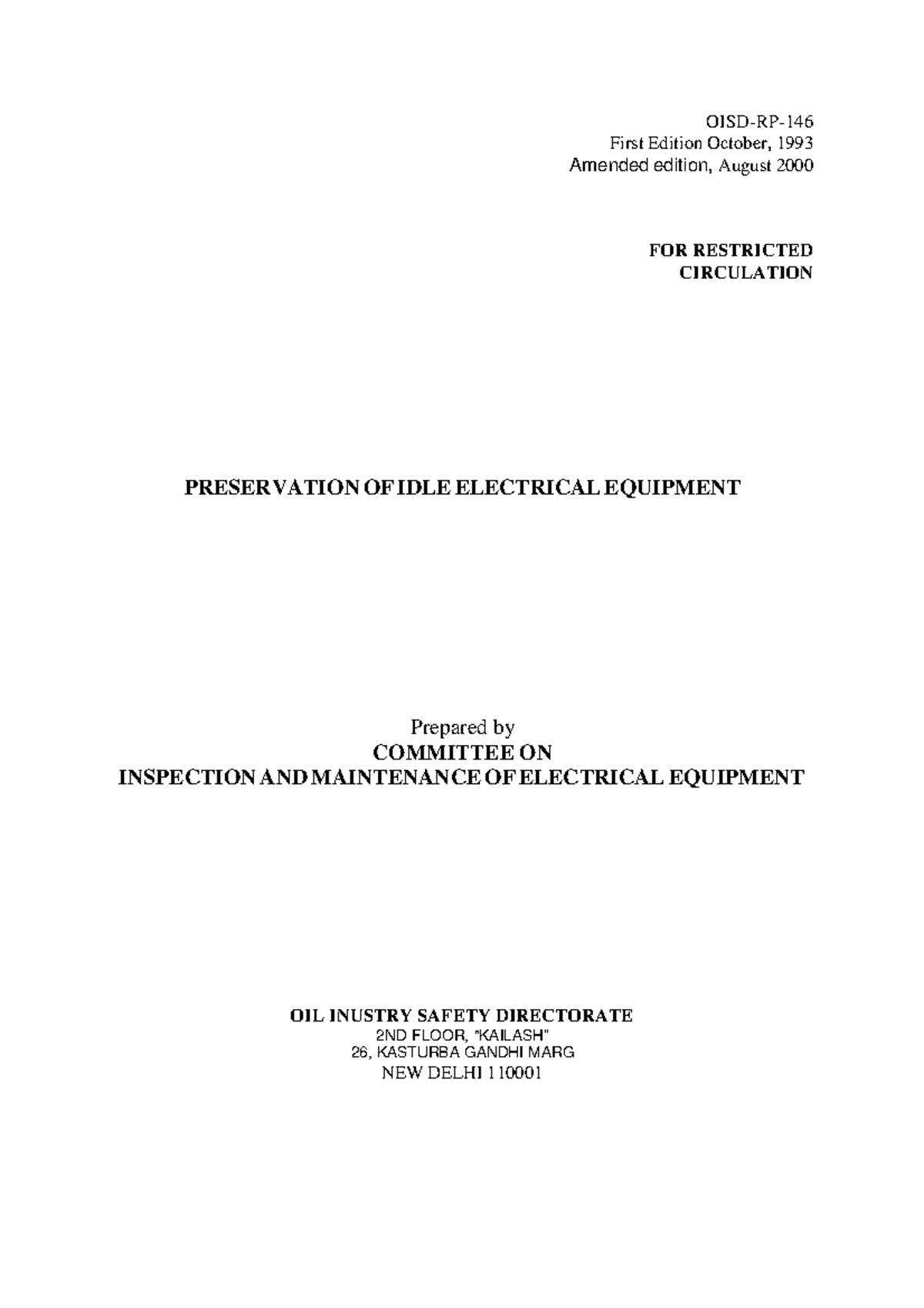 OISD RP-146 (2000) Guidelines for Preservation of Idle Electrical Equip ...