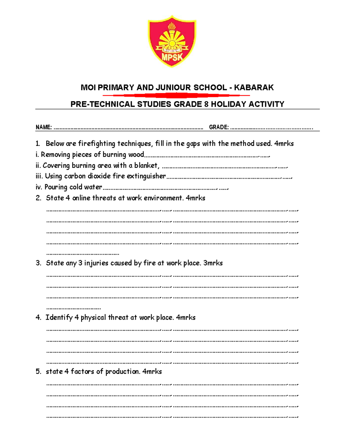 Grade 8 PRE-Technical Studies Holiday Activity 2025: Firefighting ...