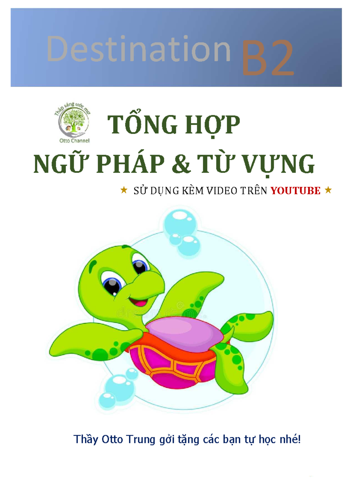 Huong-dan-tu-hoc-destination-b2-pdf-free compress - Thầy Otto Trung gở i tặng các bạn tự học nhé ...