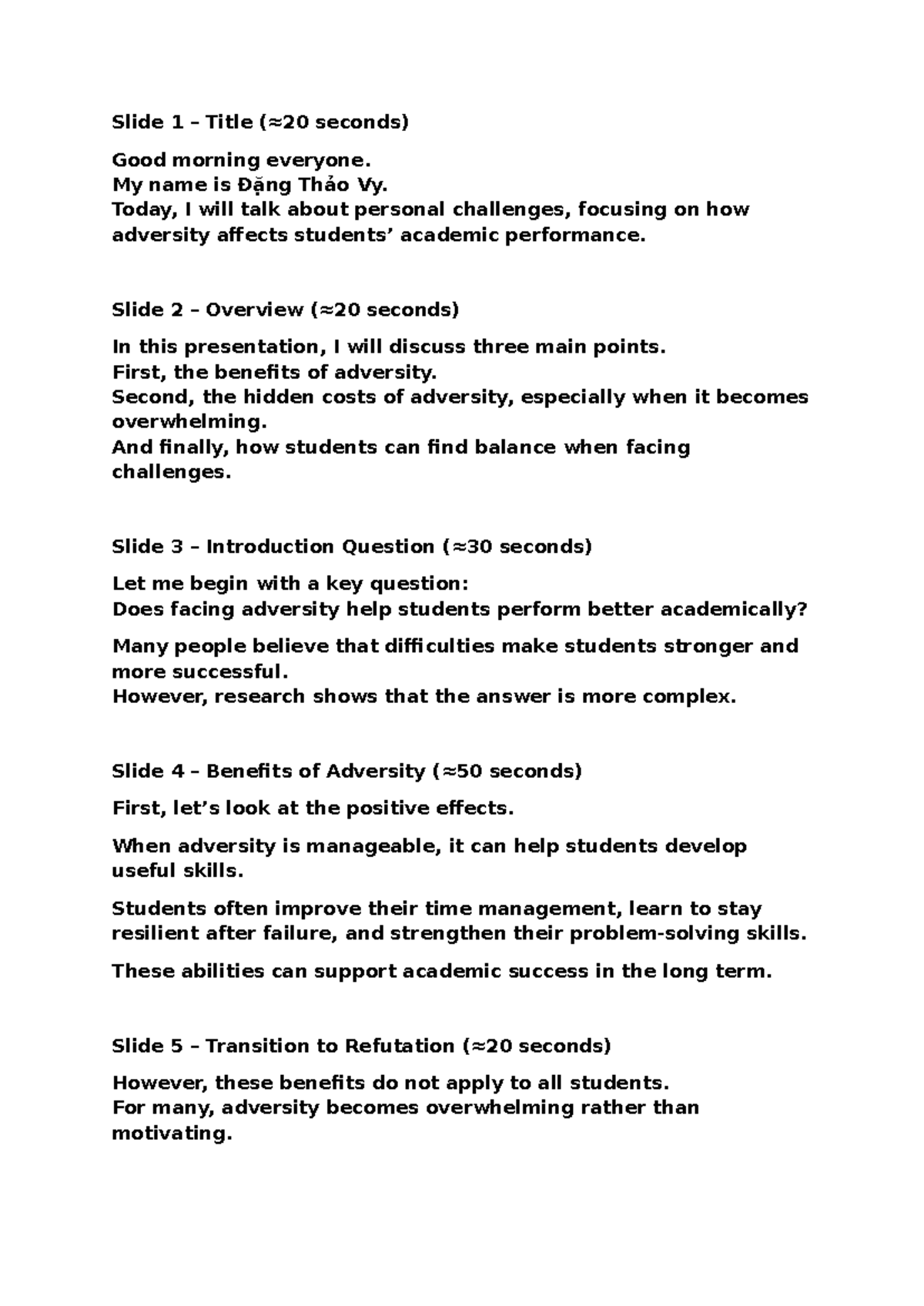 Speaking 4 Final: Adversity's Impact on Academic Performance - Studocu