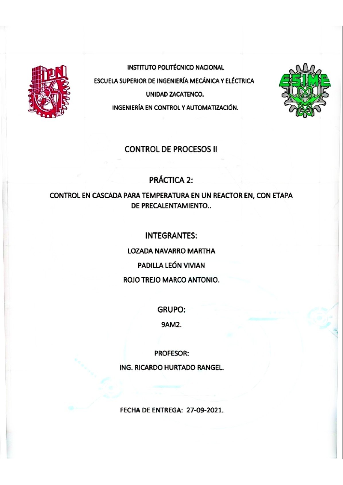 Práctica 2: Control en Cascada para Temperatura en Reactor - IC-CA-2023 ...