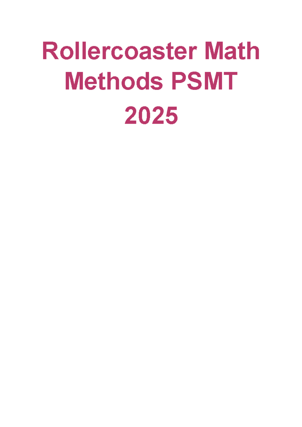 Rollercoaster Math Design Methods PSMT 2025 - Studocu