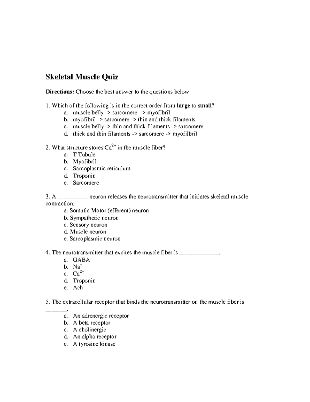 Skeletal Muscle Quiz Final - Skeletal Muscle Quiz Directions: Choose ...
