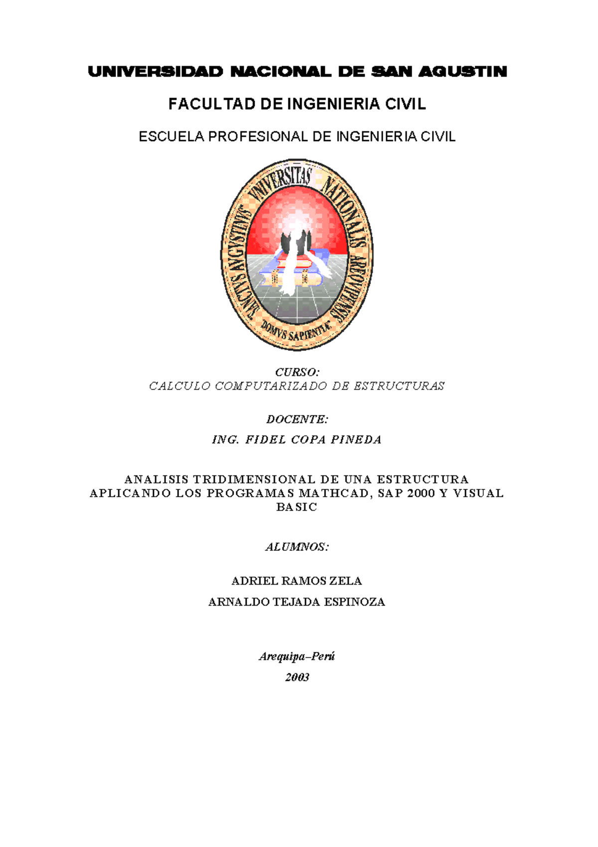 Análisis Tridimensional de Estructuras con Mathcad y SAP - Cálculo 2023 - Studocu